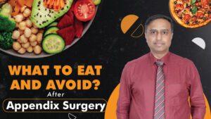 Diet Plan After Appendix Surgery: What Foods to Eat & Avoid